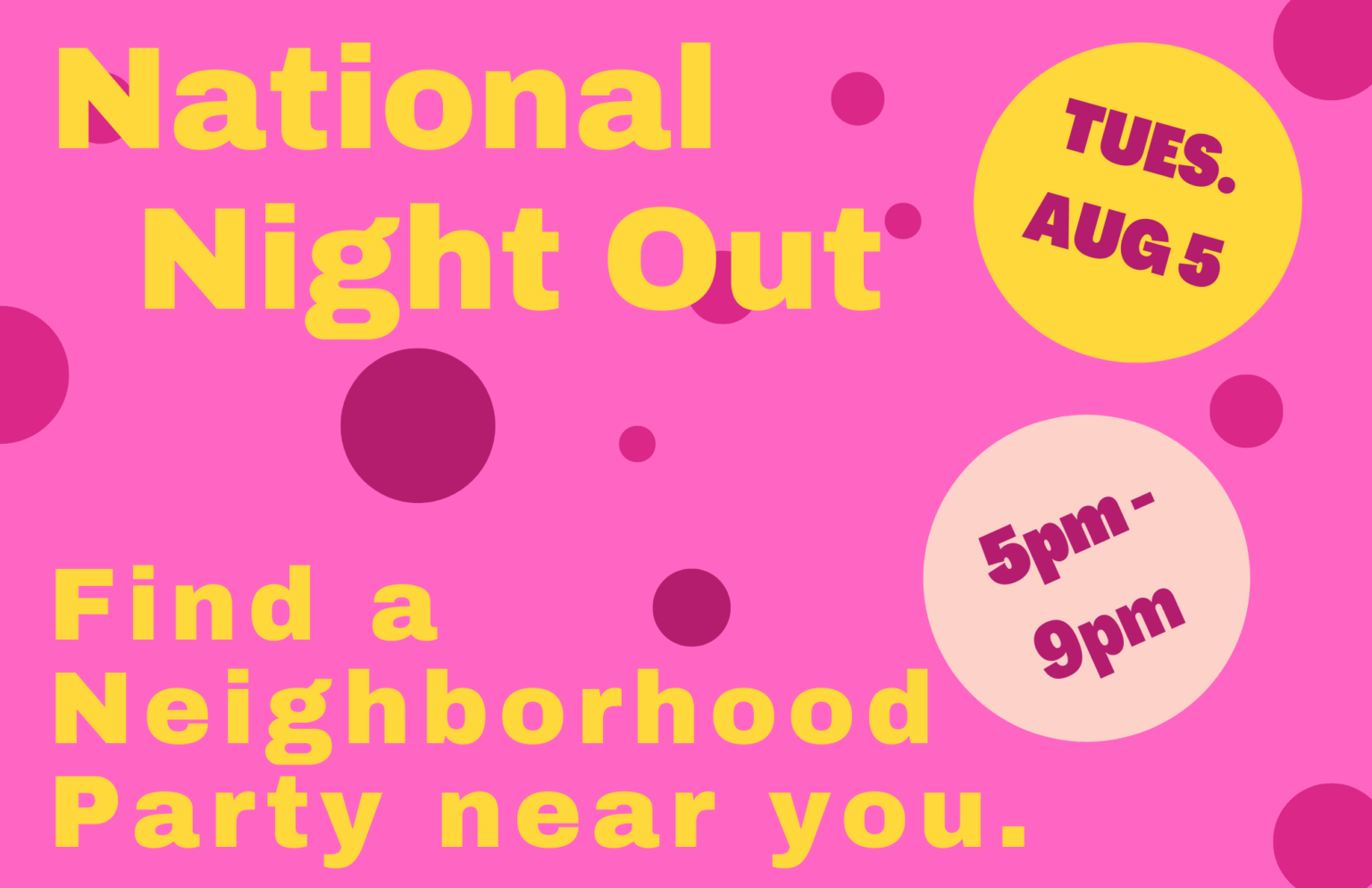 🎈National Night Out Tues. Aug. 5 – Find your Neighborhood Party 🎈 ...